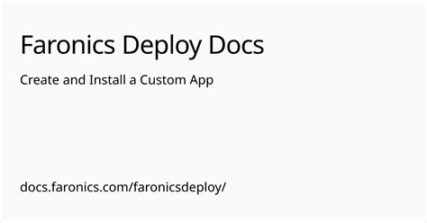 Create And Install A Custom App Faronics Deploy Docs