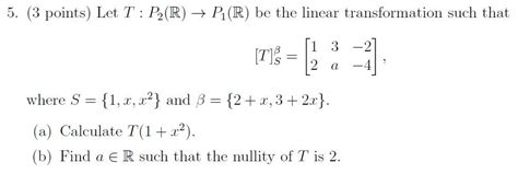 Solved Points Let T P R P R Be The Linear Chegg