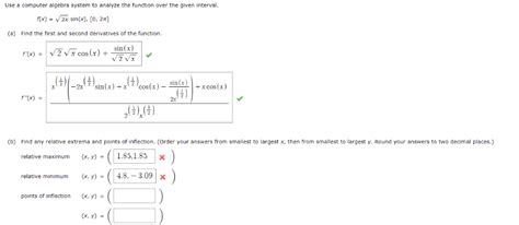 Use A Computer Algebra System To Analyze The Function