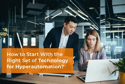 How To Start Your Hyperautomation Journey Automationedge