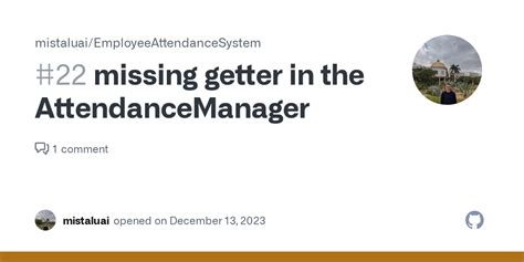 Missing Getter In The Attendancemanager · Issue 22 · Mistaluai