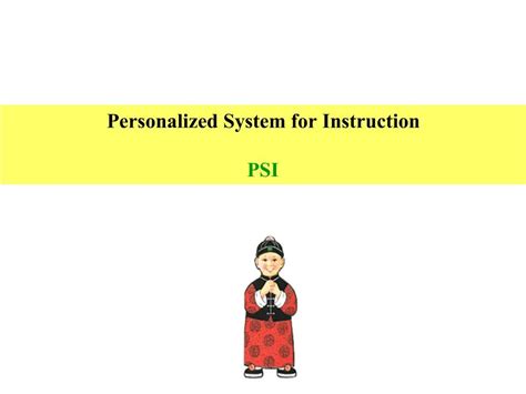 Ppt Personalized System For Instruction Psi Powerpoint Presentation
