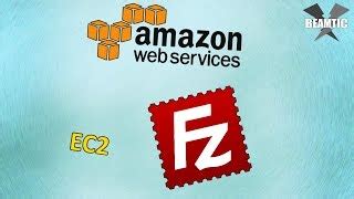 How To Use Filezilla Client To Connect Ec2 Instance Bpoboards