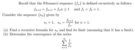 Solved Recall That The Fibonacci Sequence N Is Defined