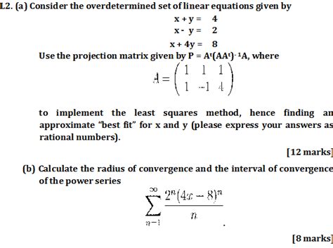 Solved A Consider The Overdetermined Set Of Linear