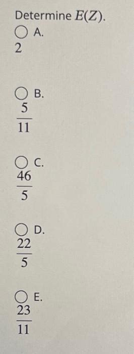 Solved Z Is A Discrete Random Variable With The Chegg