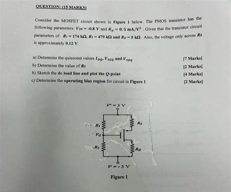 Solved Consider The MOSFET Circuit Shown In Figure Below Chegg