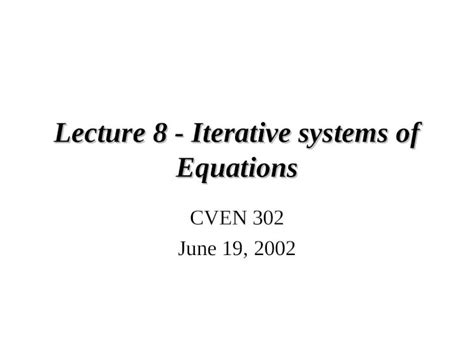 Ppt Lecture 8 Iterative Systems Of Equations Dokumentips