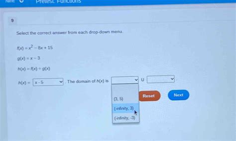 Solved Next Pretest Functions Select The Correct Answer From Each Drop Down Menu F X X