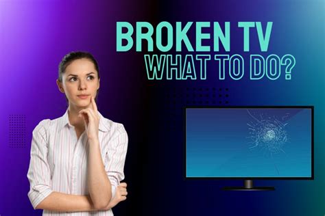 What To Do With A Broken TV 5 Useful Solutions Gawvi