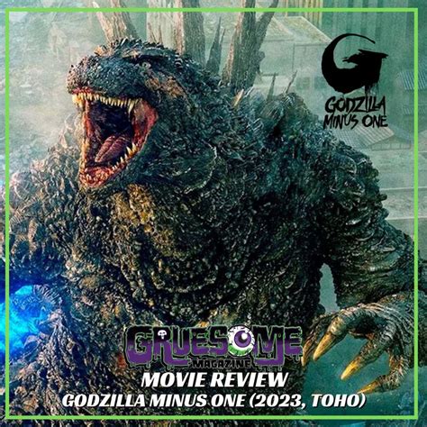 Godzilla Minus One 2023 Toho Best Godzilla Movie Top Movie Of 2023