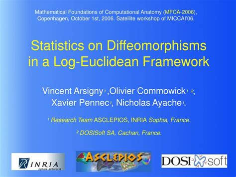 Ppt Statistics On Diffeomorphisms In A Log Euclidean Framework