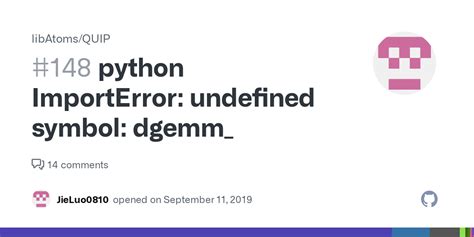 Python ImportError Undefined Symbol Dgemm Issue LibAtoms QUIP GitHub