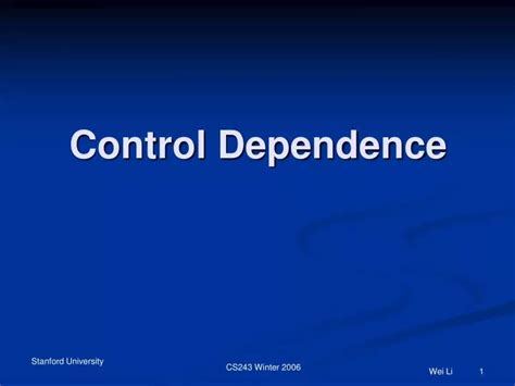Ppt Control Dependence Powerpoint Presentation Free Download Id