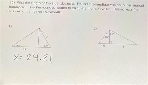 Solved 10 Find The Length Of The Side Labeled X Round