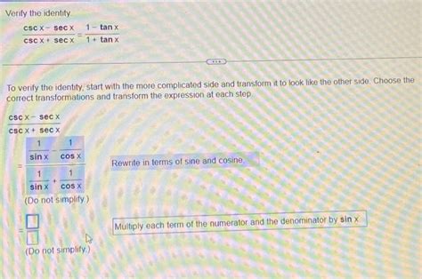 Solved Verify The Identity Cscx Secxcscx−secx 1 Tanx1−tanx