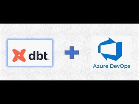 How To Configure Dbt With Azure Devops Chinna T