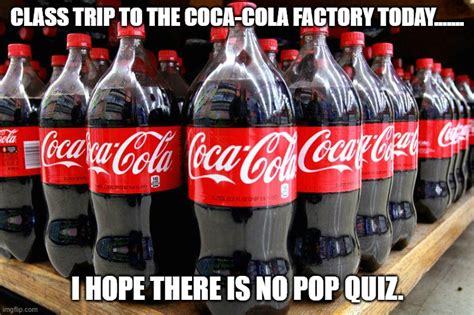 Funny Coca Cola Memes Coca Cola Memes And Images Imgur