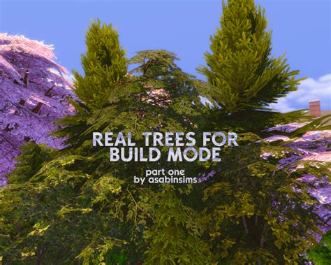 Simtérieur Asabinsims Real Trees For Build Mode Part Sims