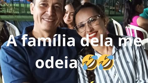 Humor A Família Dela Me Odeia 🤣 Youtube