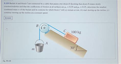 Solved 8118 ﻿bucket A And Block C ﻿are Connected By A Cable