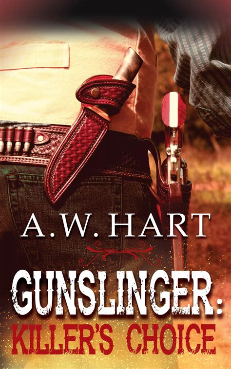Gunslinger Killers Choice Gunslinger Book 3 — Wolfpack Publishing