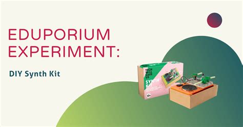 Eduporium Experiment Diy Synth Kit Page Eduporium Blog