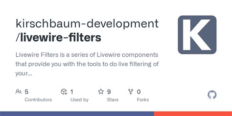 Github Kirschbaum Development Livewire Filters Livewire Filters Is A Series Of Livewire