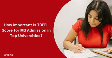 How To Achieve 100 In Toefl A Step By Step Guide Ambitio