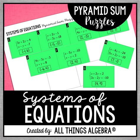 Systems Of Equations Pyramid Sum Puzzles Versions All Things Algebra