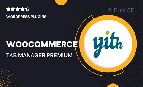 Woocommerce Tab Manager Premium