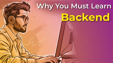Why Frontend Developers Need To Learn Backend Skills Geekboots