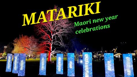 Maori අලුත් අවුරුදු 🎊️ New Zealand Matariki Celebrations Life In New Zealand🇳🇿 Youtube