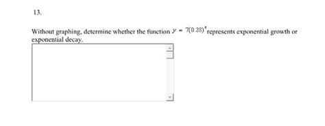 Solved Without Graphing Determine Whether The Function Y