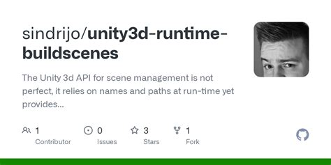 Github Sindrijounity3d Runtime Buildscenes The Unity 3d Api For Scene Management Is Not