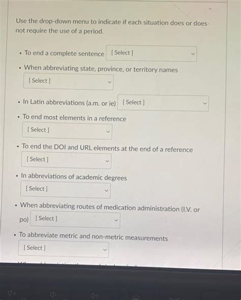 Use The Drop Down Menu To Indicate If Each Situation