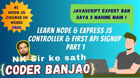 Learn Nodejs And Expressjs In Hindi Controller Part 1 Coder Banjao Youtube