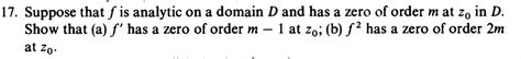 Solved COMPLEX ANALYSIS VARIABLES PLEASE GIVE A PROOF For Chegg