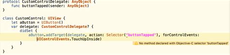 Ios Swift 22 Selector For Delegateprotocol Compile Error Stack