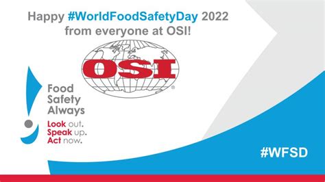 Osi Group On Linkedin Wfsd Worldfoodsafetyday Food Foodsafety