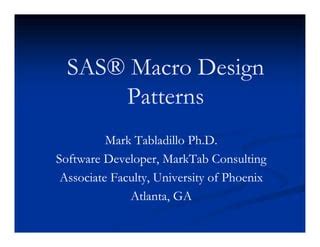 Sas Macro Design Patterns PPT