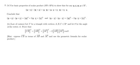 Solved A Use Basic Properties Of Scalar Product Chegg
