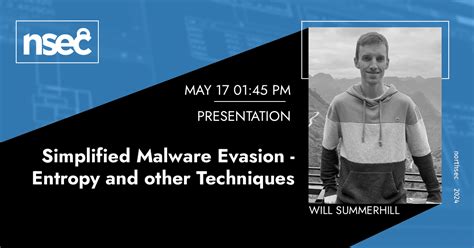 Simplified Malware Evasion Entropy And Other Techniques • Northsec 2025