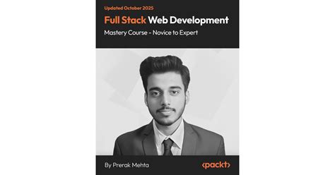 Full Stack Web Development Mastery Course Novice To Expert Video