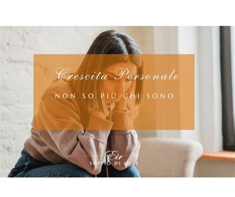 Non So Più Chi Sono