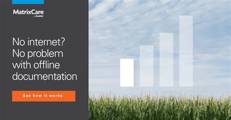 Enhancing Rural Healthcare The Power Of Matrixcares Offline Documentation