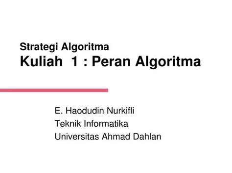 PPT Strategi Algoritma Kuliah 1 Peran Algoritma PowerPoint Presentation ID 4479615