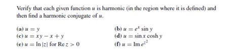 Solved Verify That Each Given Function U Is Harmonic In The Chegg