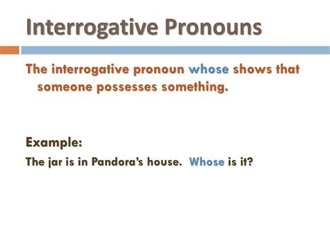 Interrogative Pronouns Examples