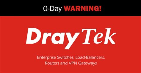 Hackers Exploit Zero Day Bugs In Draytek Devices To Target Enterprise